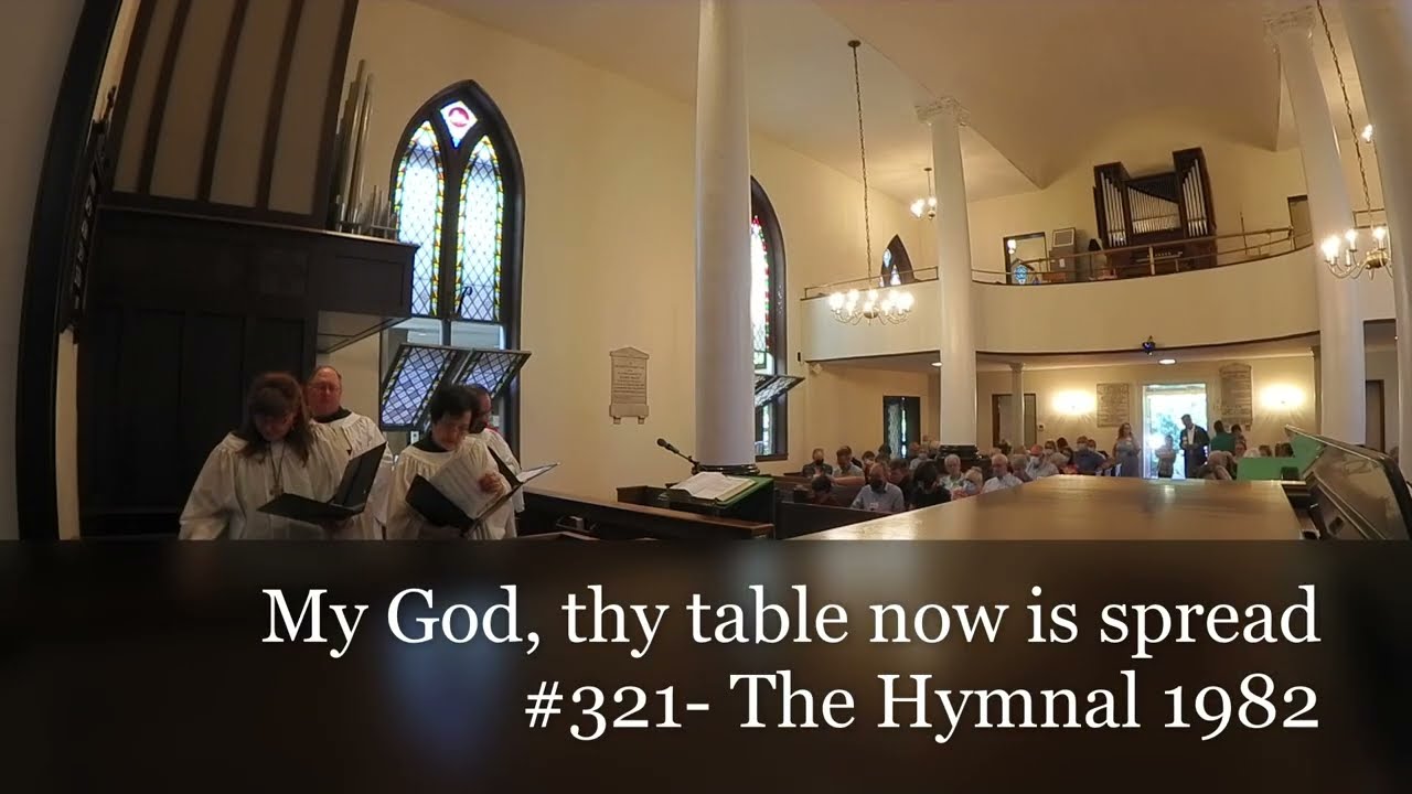 My God, thy table now is spread - YouTube