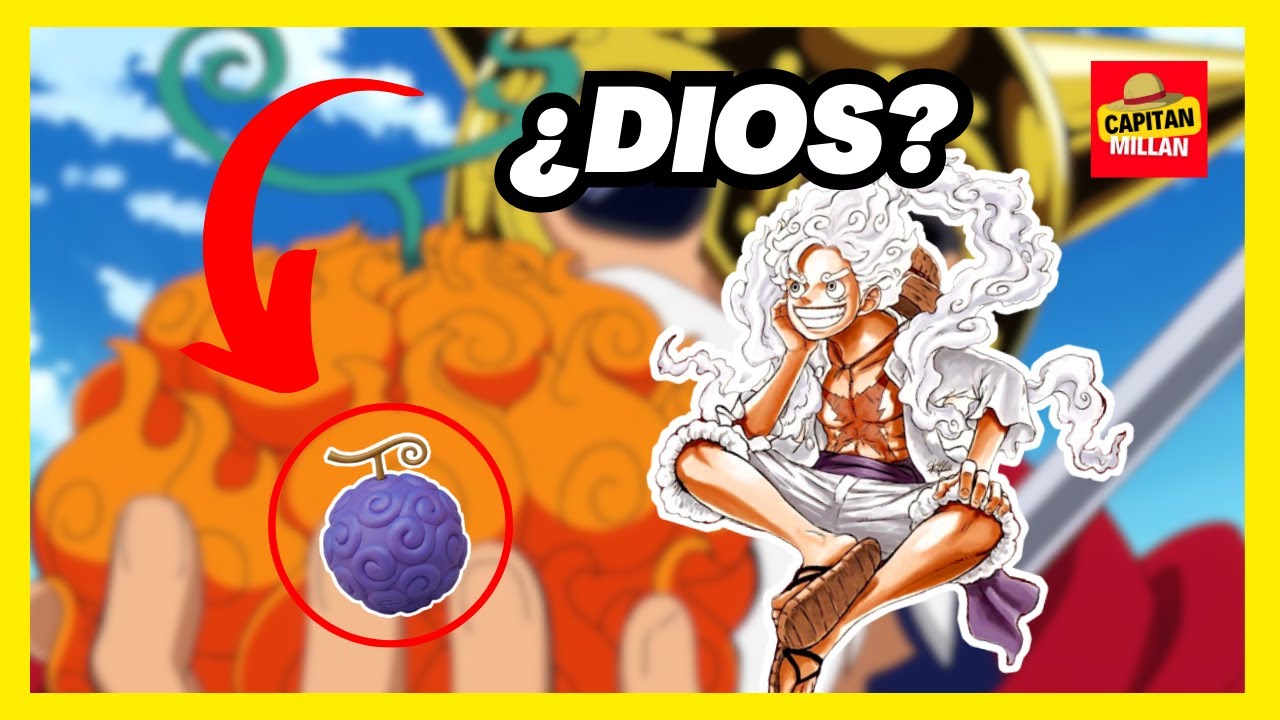 ¿QUE SON LAS FRUTAS DEL DIABLO? 😲 | LA FRUTA DE LUFFY | TODO SOBRE LAS ...