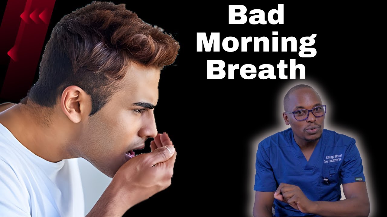 Morning Bad Breath - Fixing bad breath - YouTube