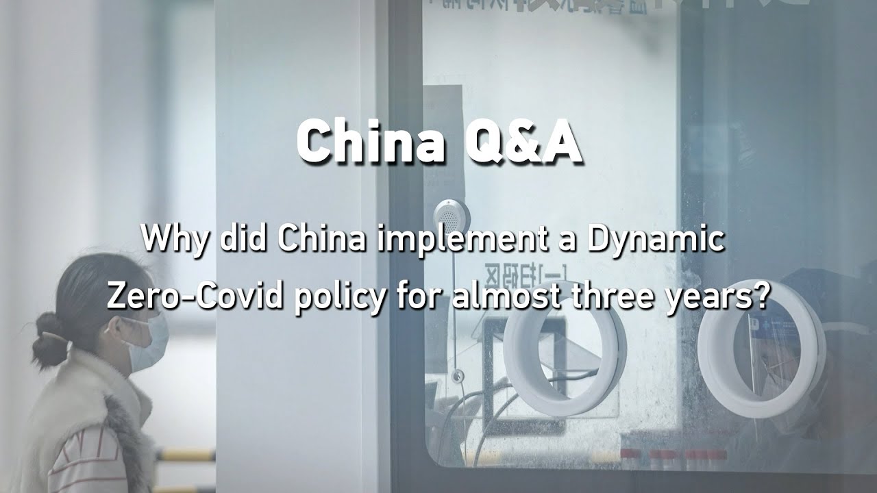 China Q&A: China's journey from 'dynamic zero-COVID' - YouTube
