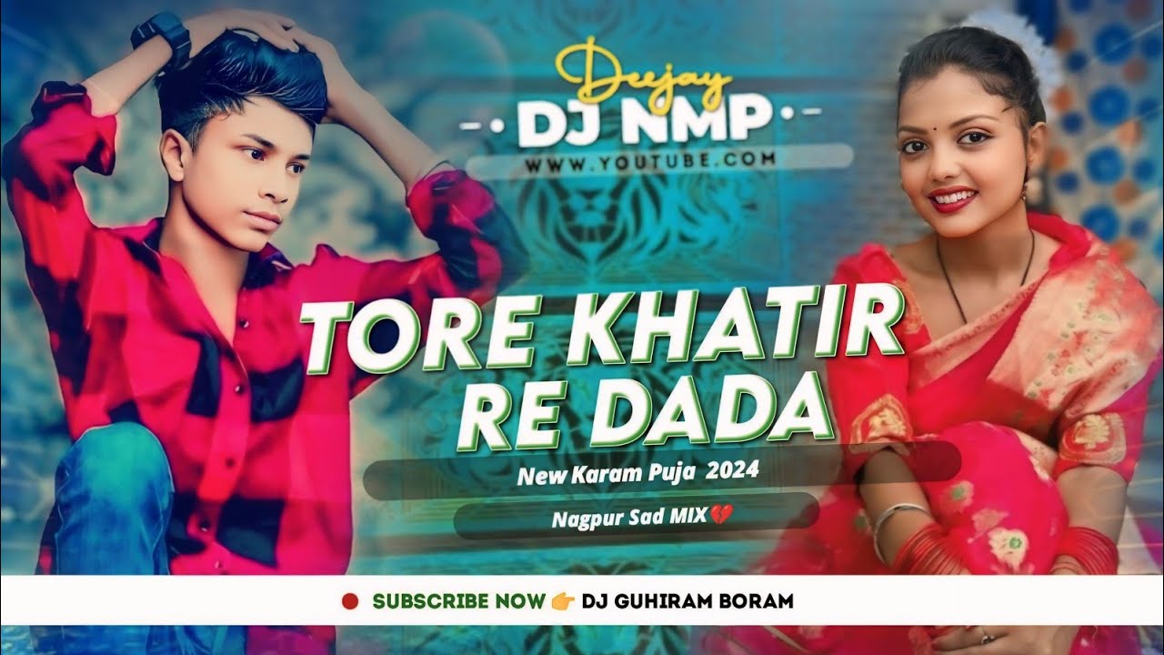 Tore Khatir Re Dada Karam Puja Song || Karma Puja Dj Song || Dj Rahul Simulia - YouTube