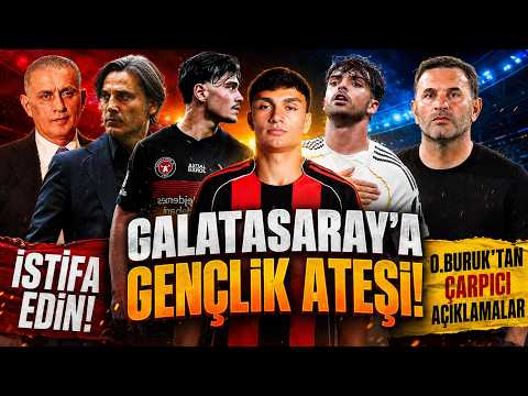 TÜRKİYE'Yİ MAHVETTİNİZ İSTİFA EDİN GALATASARAY'A TRANSFERDE GENÇLİK ATEŞİ OKAN BURUK'TAN AÇIKLAMALAR