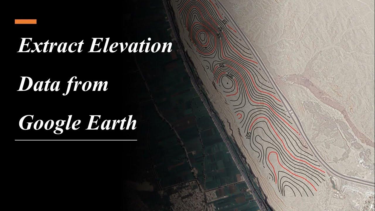 Extract Elevation Data from Google Earth - YouTube