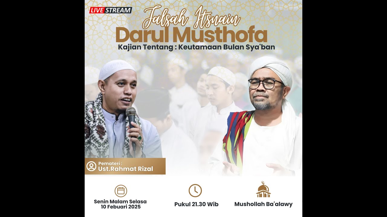 🔴 (LIVE) Jalsah Itsnain Kajian Keutamaan Bulan Sya'ban | Al Ustadz ...