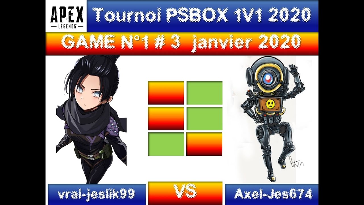 Tournoi APEX LEGENDS # 1v1 # Janvier 2020 # vraijeslik99 vs Axel_jes674 ...