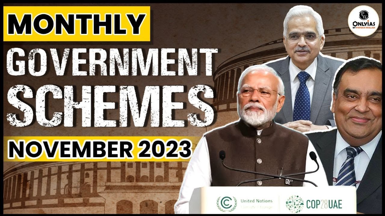 Important Government Scheme in NEWS | November 2023 | UPSC Prelims 2024 ...