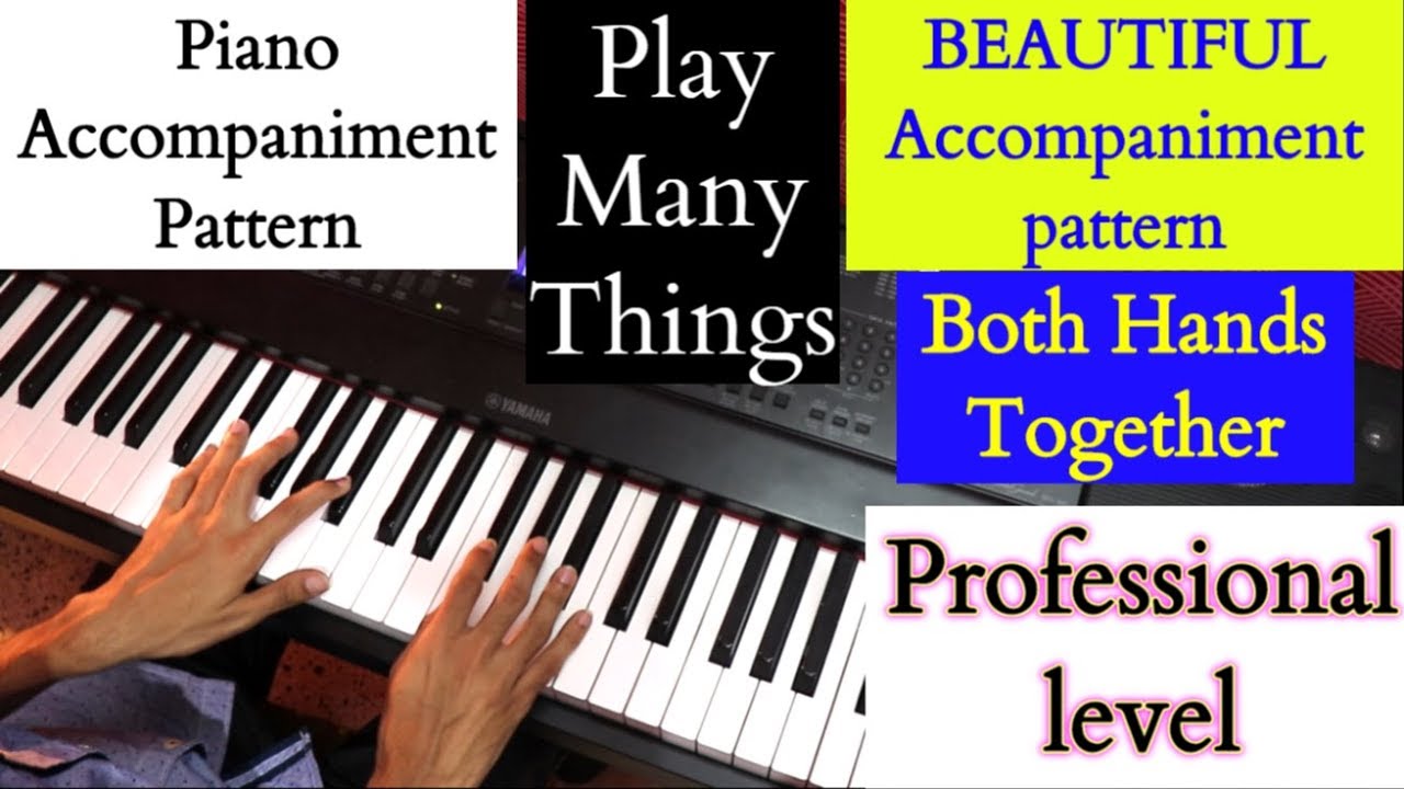 Piano Accompaniment pattern Buhut acha Chords melody Pattern Piano ...