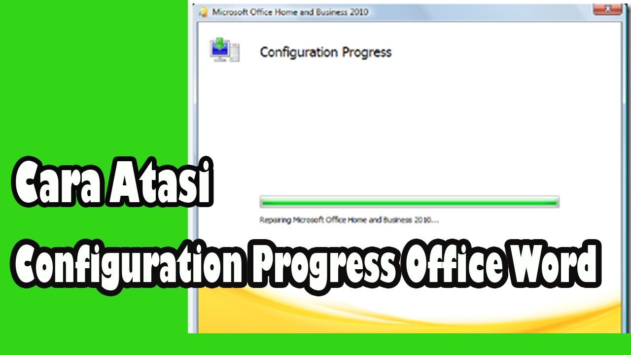 cara mengatasi configuration progress office word - YouTube