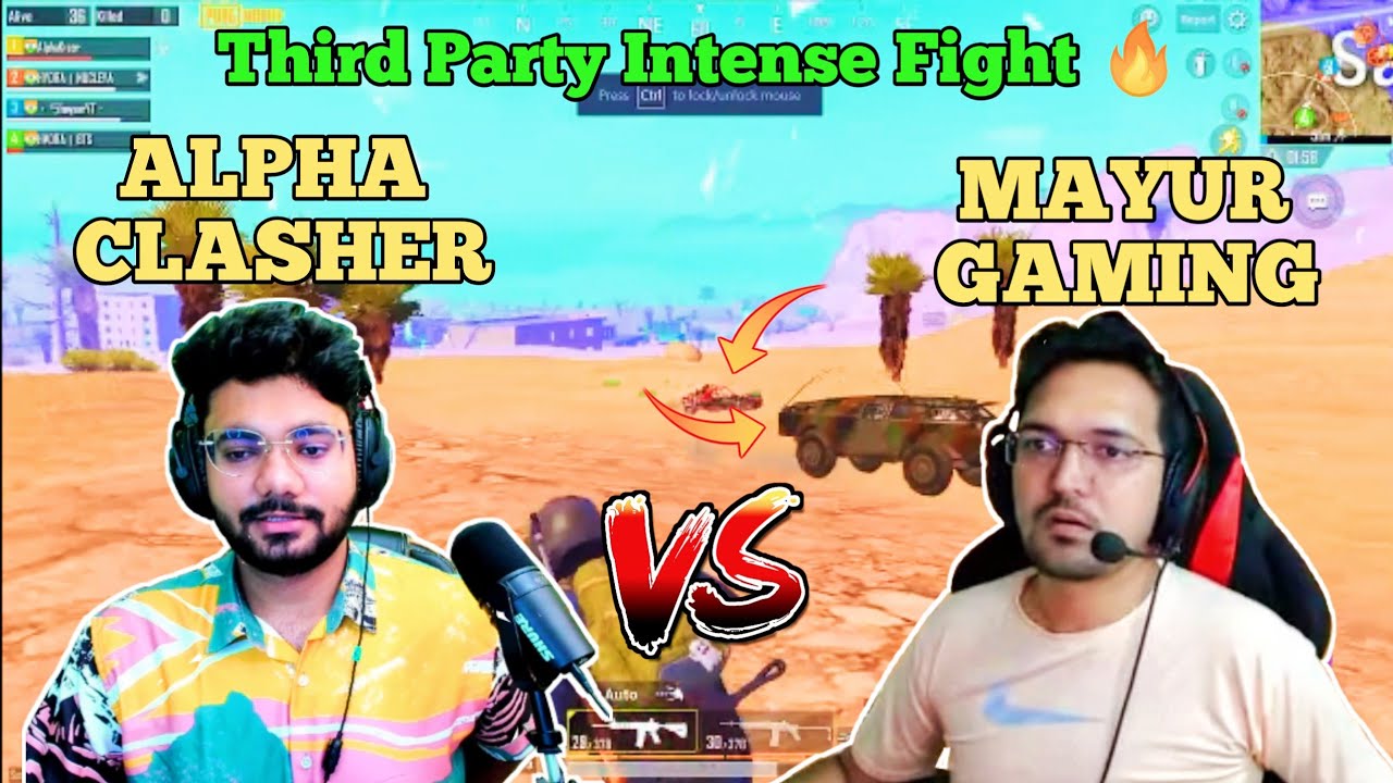 Mayur Gaming Vs Alpha Clasher |🔥Third Party Intense Fight | Kunal ...