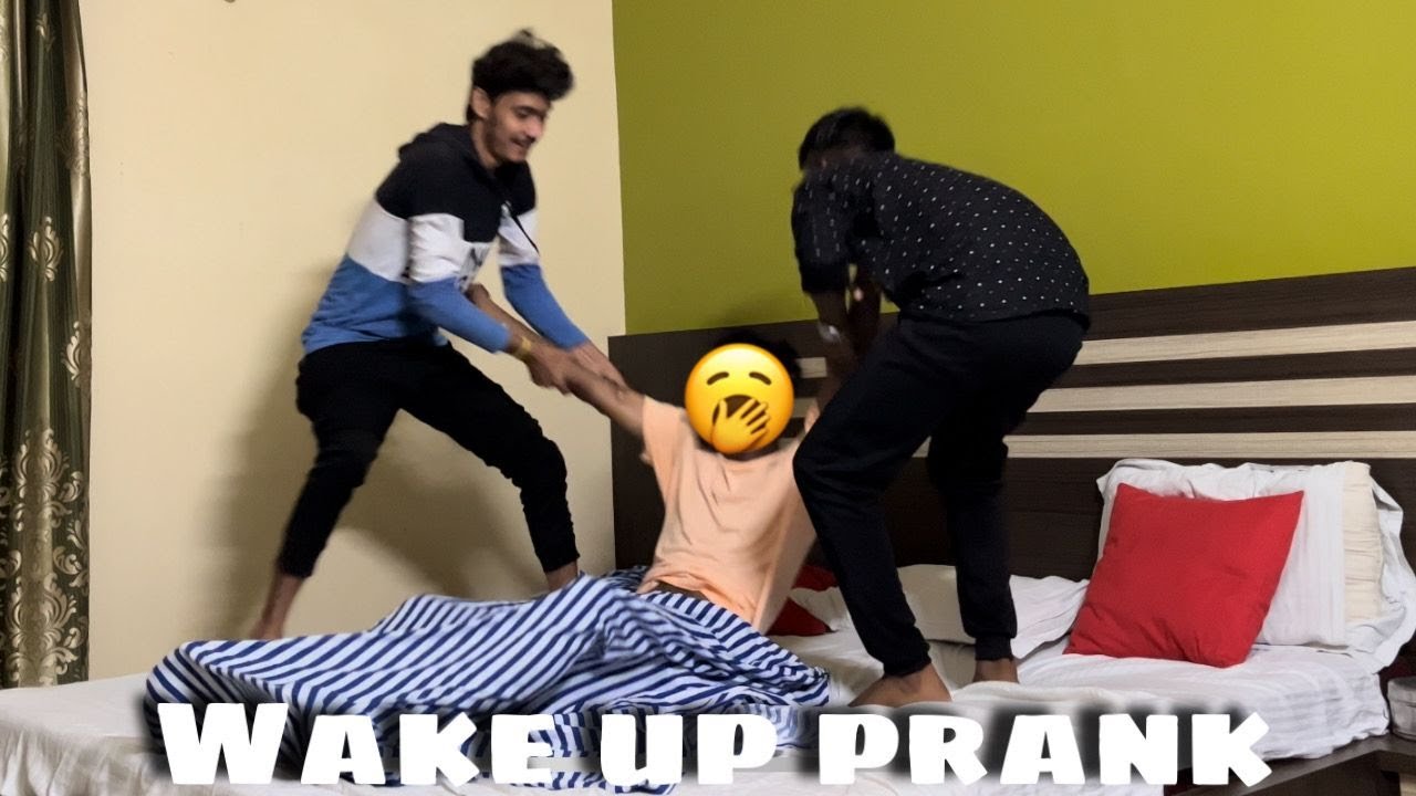 Wake up prank with friend || wake up prank @AV Bhai - YouTube