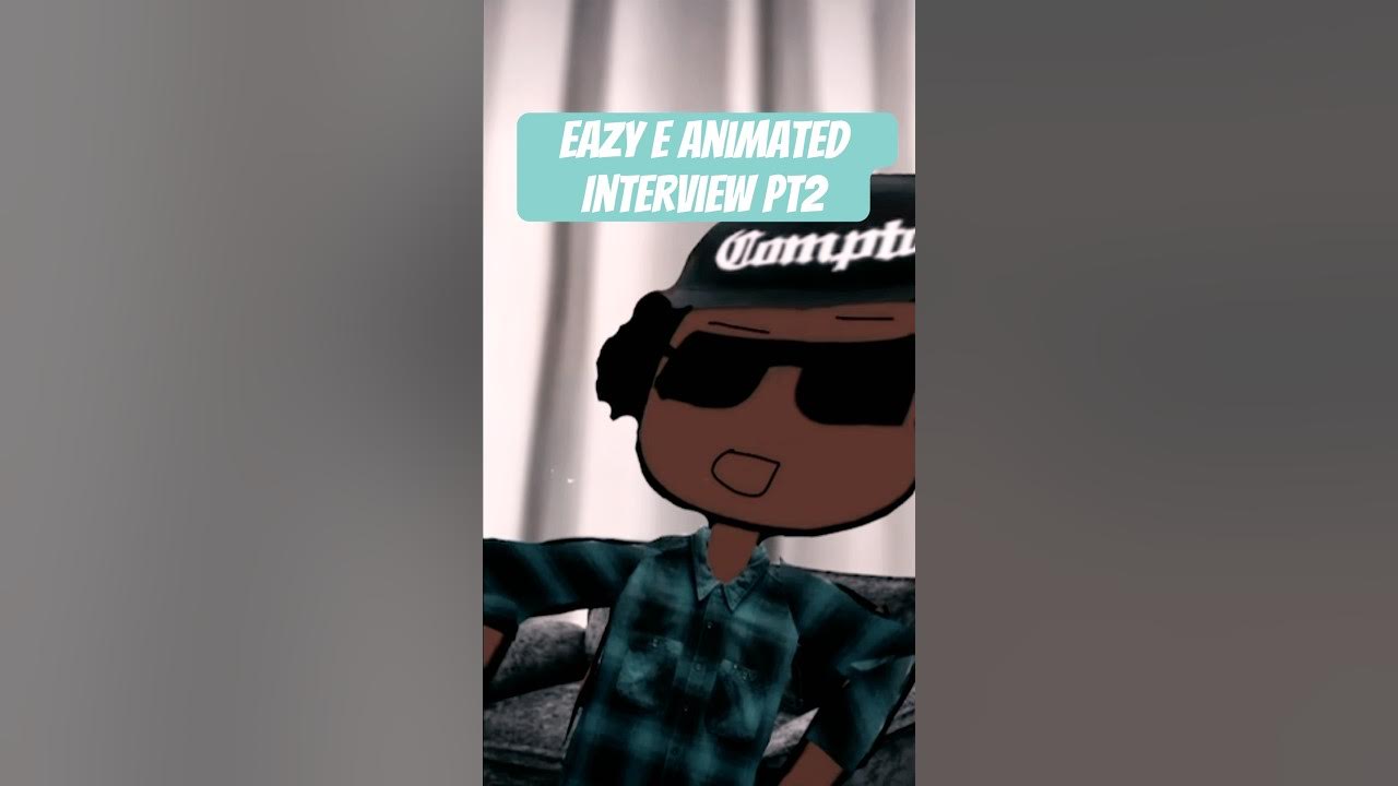 Eazy E Animated Interview PT2 #eazye #shorts #animated - YouTube
