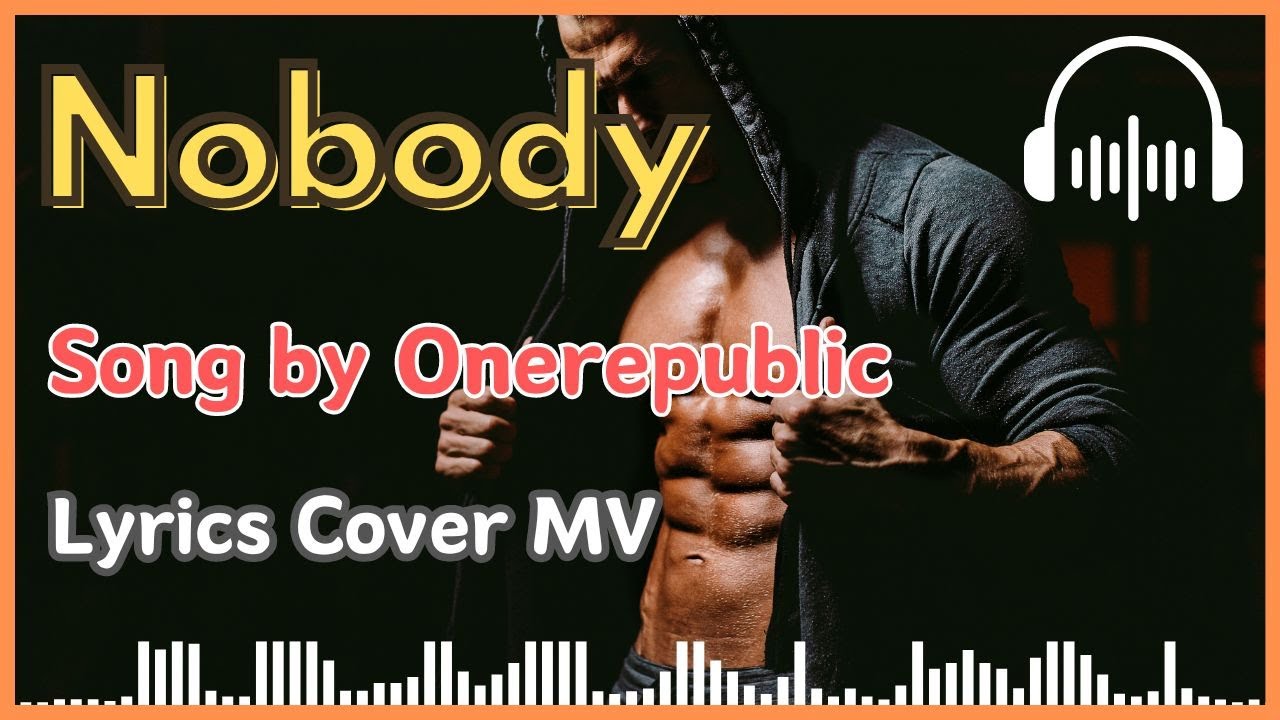 Nobody - Onerepublic l Lyrics MV Female Cover #englishsong #coversong # ...