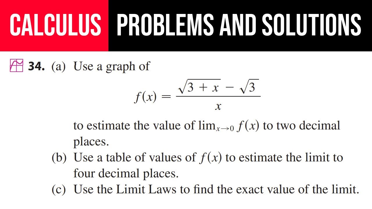 34 Use A Graph Of F x 3 x 3 x To Estimate The Value Of Lim x 0 34 Use A Graph Of F x 3 x 3 x To Estimate The Value Of Lim x 0