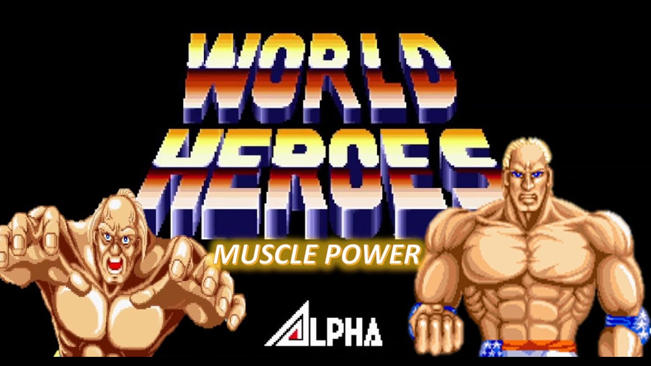 WORLD HEROES | MUSCLE POWER | CHRIS HANGER | NEO GEO | ARCADE - YouTube