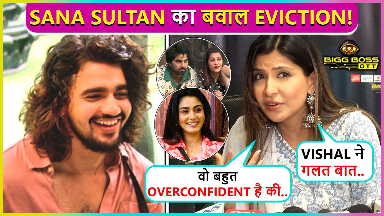 Sana Sultan Eviction Interview, Gets Emotional For Sai Ketan & Lashes ...