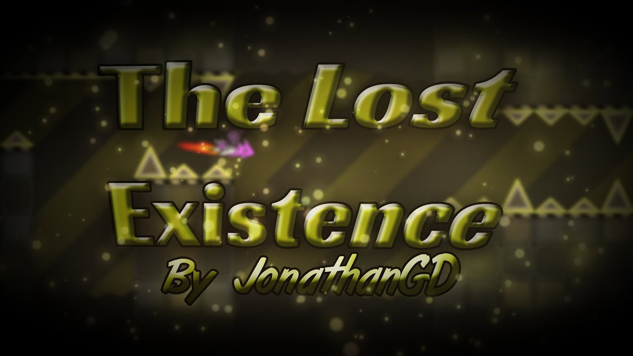 The Lost Existence 100% (Extreme Demon) By JonathanGD // Atun [GD ...