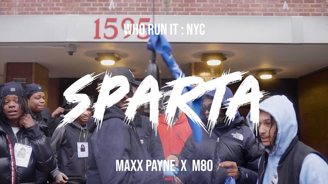 Maxx Payne X M80 - Sparta ( WhoRunItNYC Performance ) - YouTube