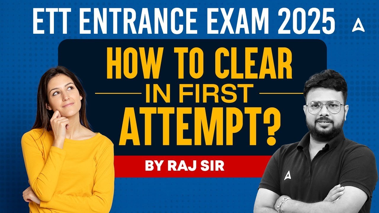 ETT ENTRANCE EXAM 2025 | HOW TO CLEAR ETT ENTRANCE N FIRST ATTEMPT ...