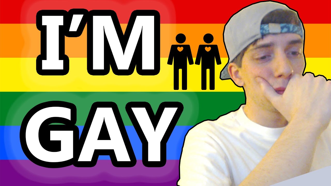 I'm gay - YouTube