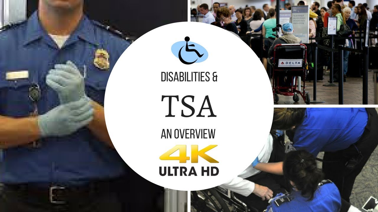 Disabilities and the TSA an overview (BONUS BLOOPERS) - YouTube