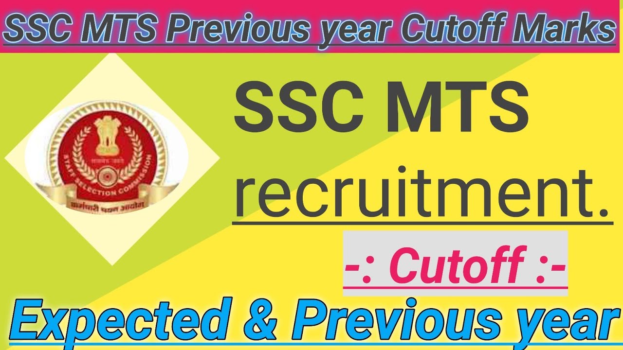 SSC MTS Cut Off 2023 | Previous Year Cut off Marks | Current events ...