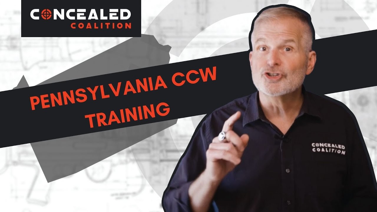 Pennsylvania Concealed Carry Weapon Permit Training | How to Legally ...