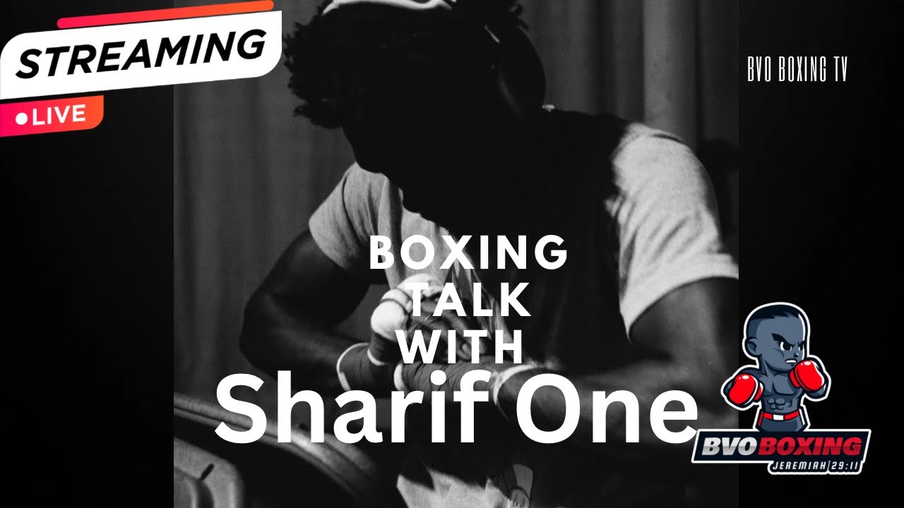 Boxing Talk With Sharif One - YouTube