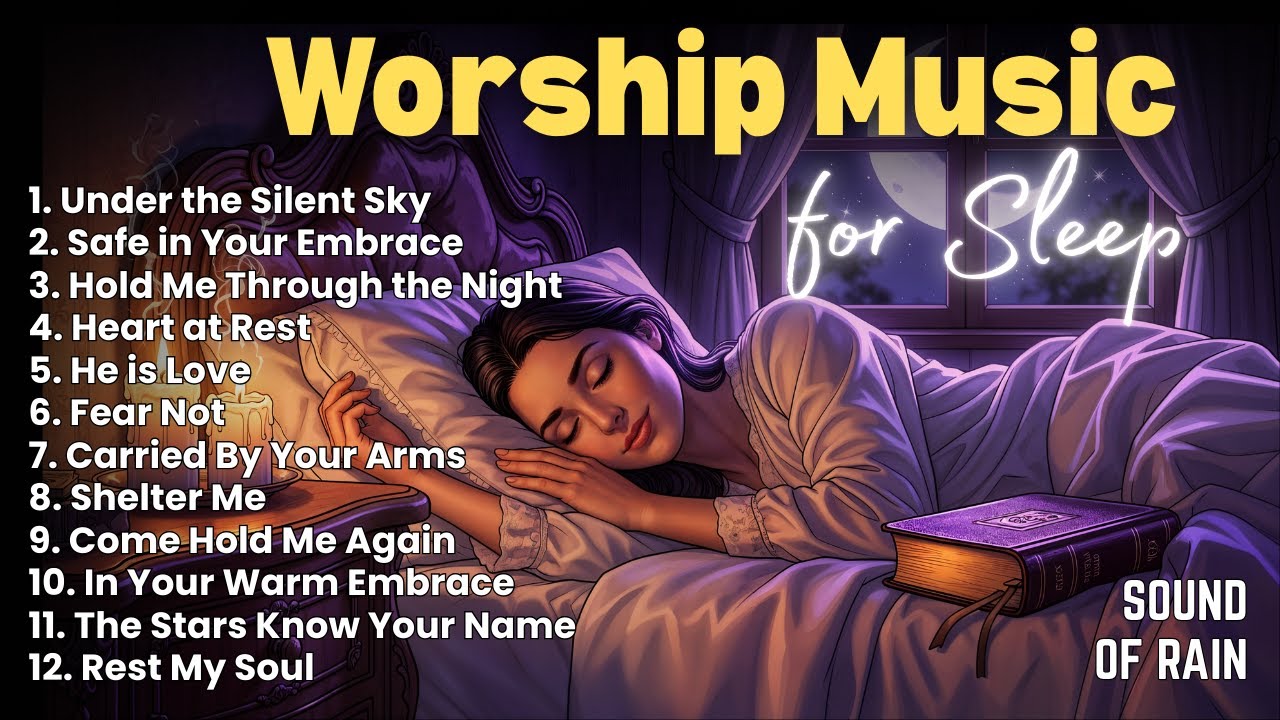 2 Hours Worship Bible Songs for Sleep | Peaceful Christian Music with ...
