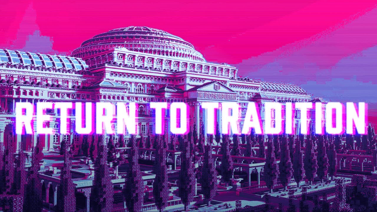 Can We Return To Tradition? - YouTube
