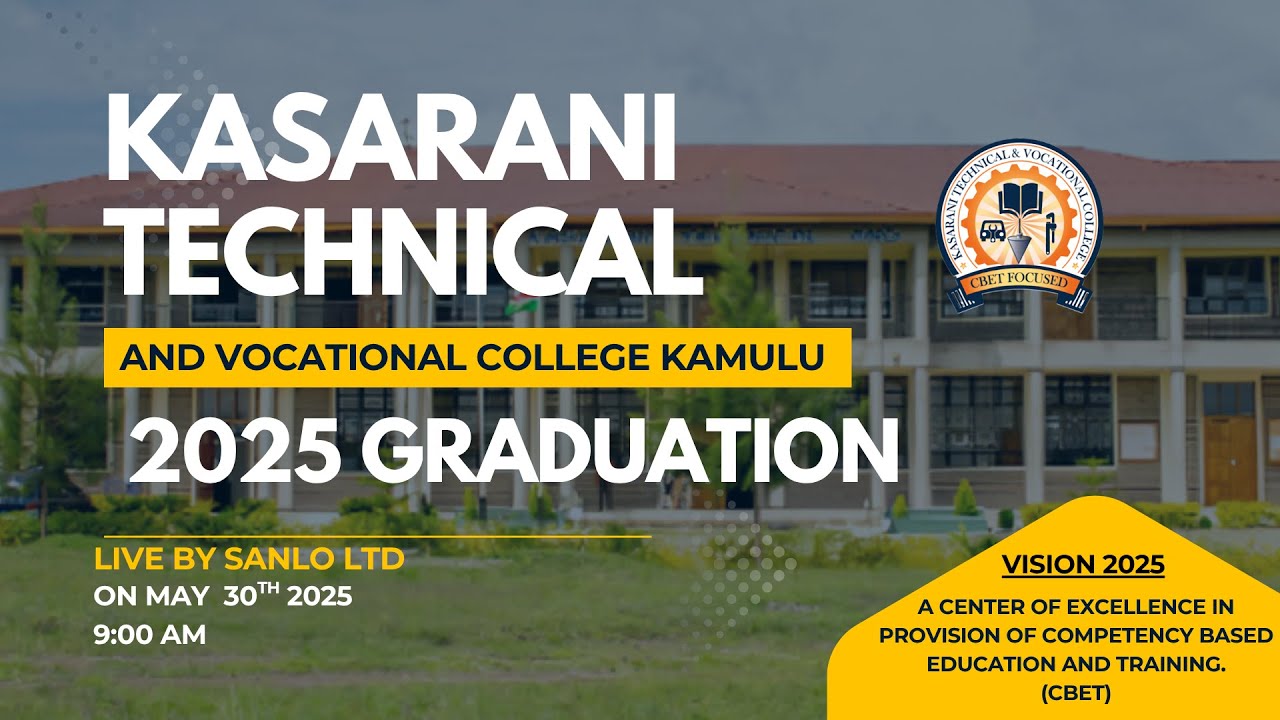 Kasarani Technical & Vocational College (Kamulu) Graduation Ceremony ...