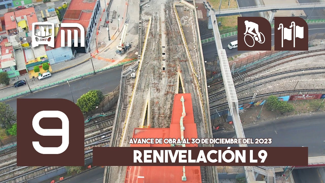 Renivelación Metro CDMX Línea 9, Velódromo - Pantitlán. 1ᵉʳ Avance de ...