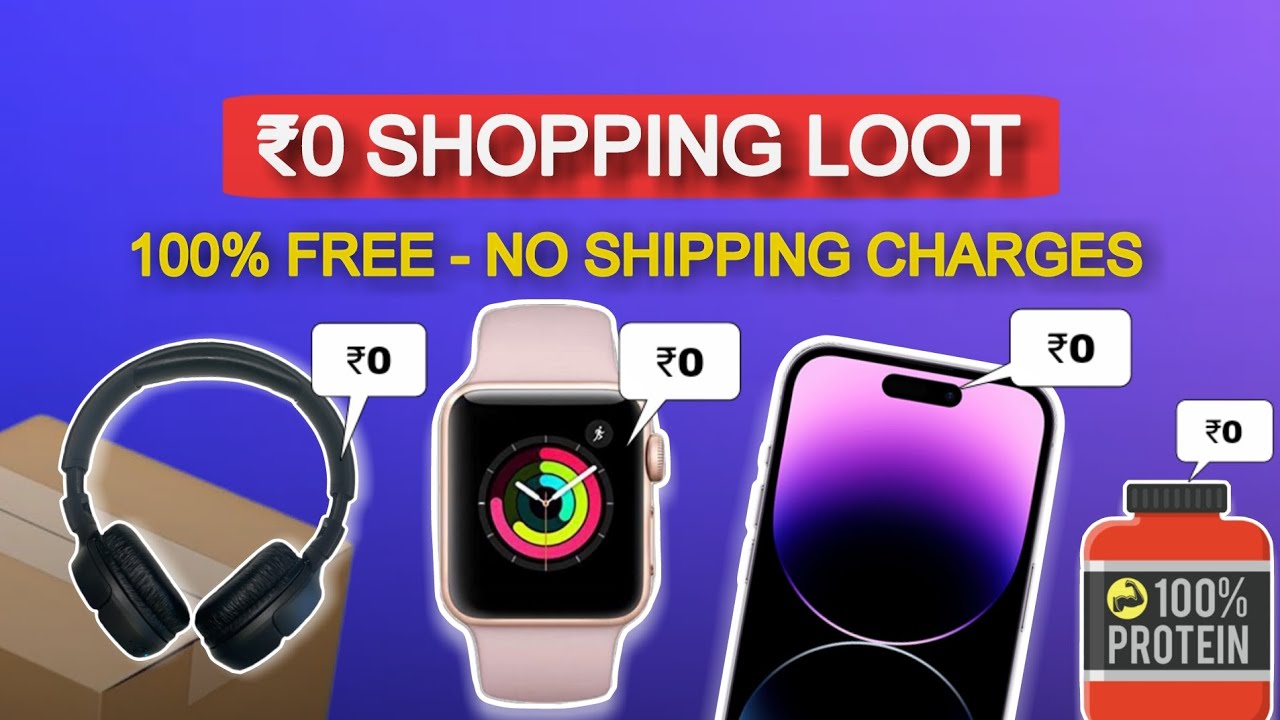 100% Free shopping loot today || Free shopping today || Free shopping ...