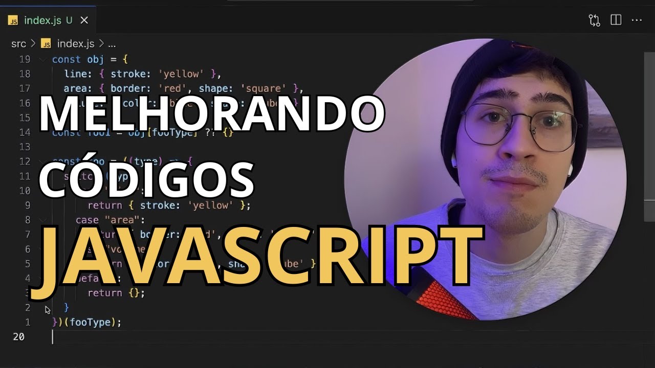 Aprenda Como Melhorar seu Código Javascript - Parte 1 - YouTube