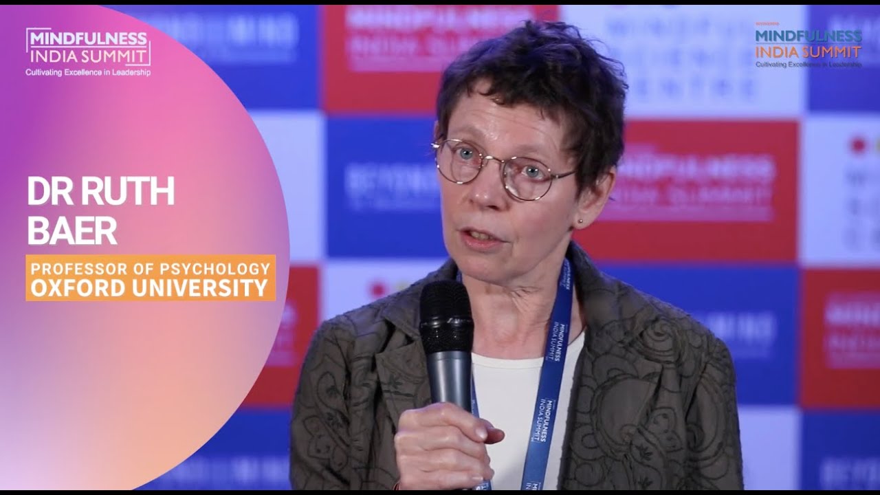 Mindfulness India Summit - Dr Ruth Baer - YouTube