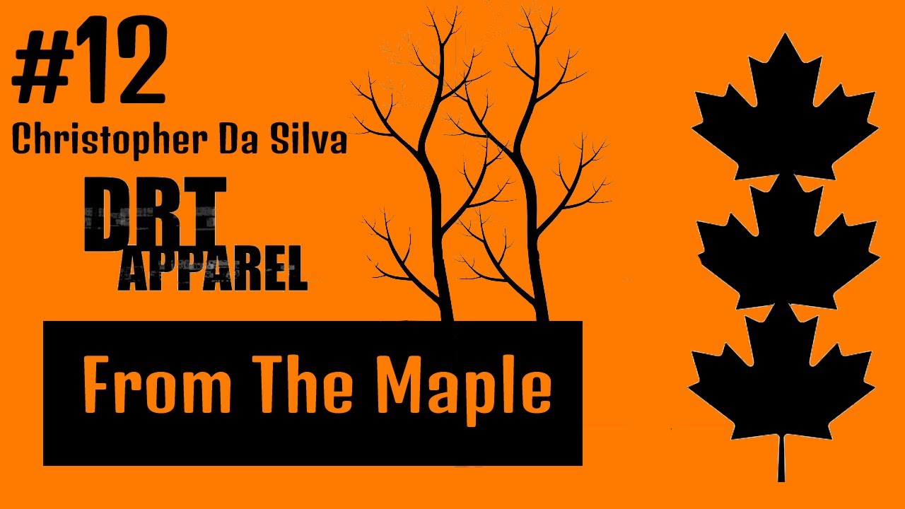 From The Maple #12 - Christopher Da Silva - YouTube