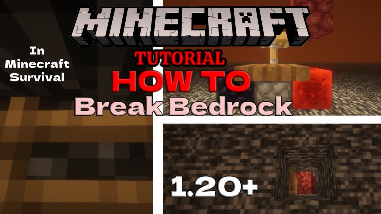 How to Break Bedrock in Survival Minecraft | (1.20+) | Easy, Little to ...
