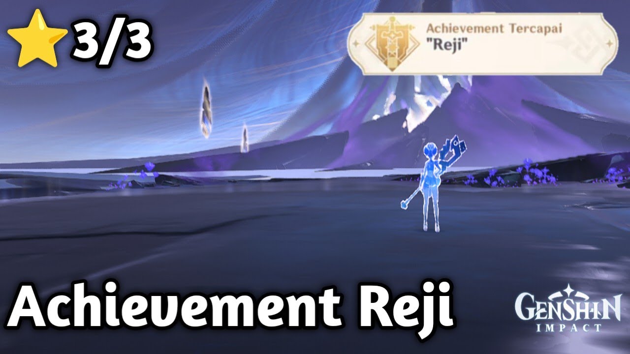 Cara Mendapatkan Achievement Reji ⭐3/3 | Lokal Legends Natlan [Genshin ...