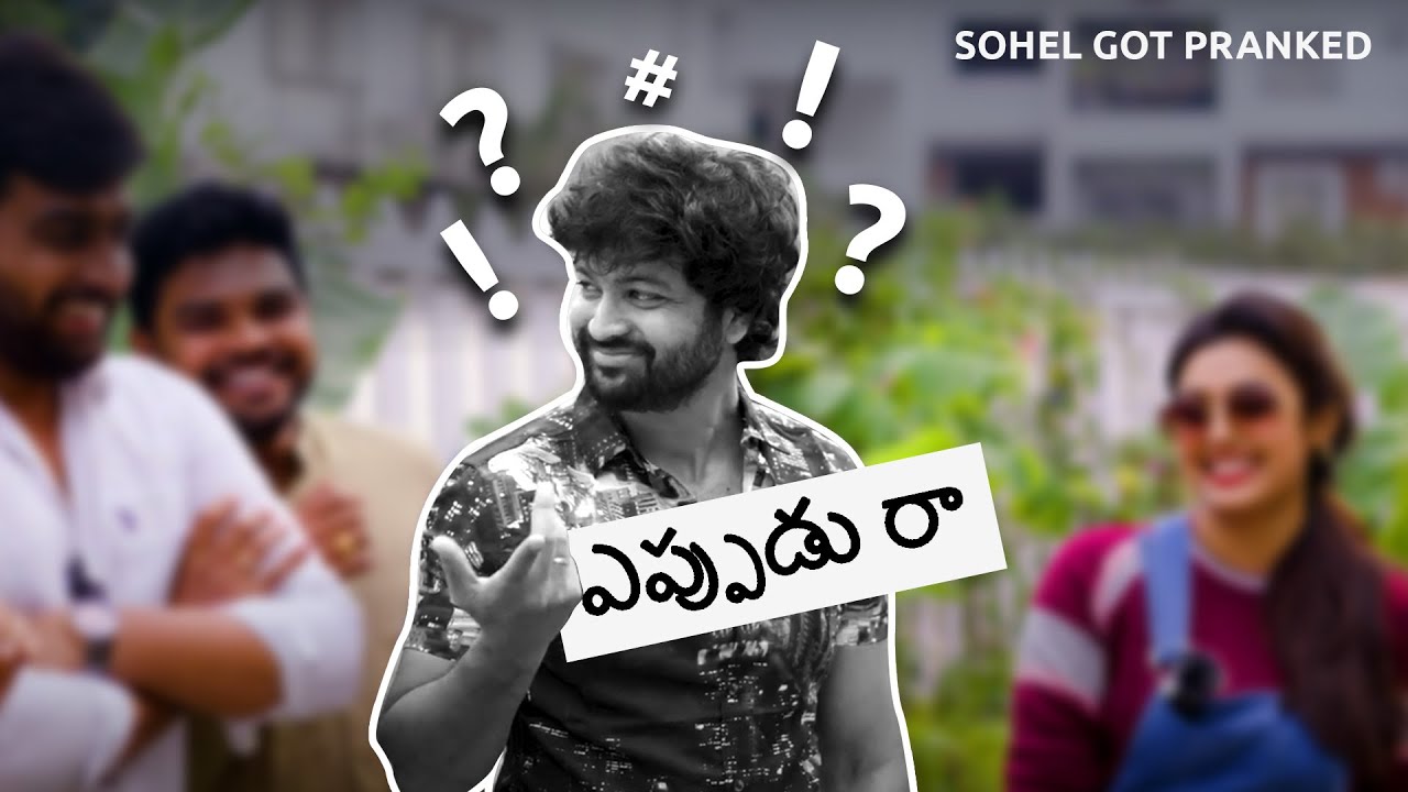 Syedsohel's eppudra moment | Prank by #Luckylakshman team - YouTube