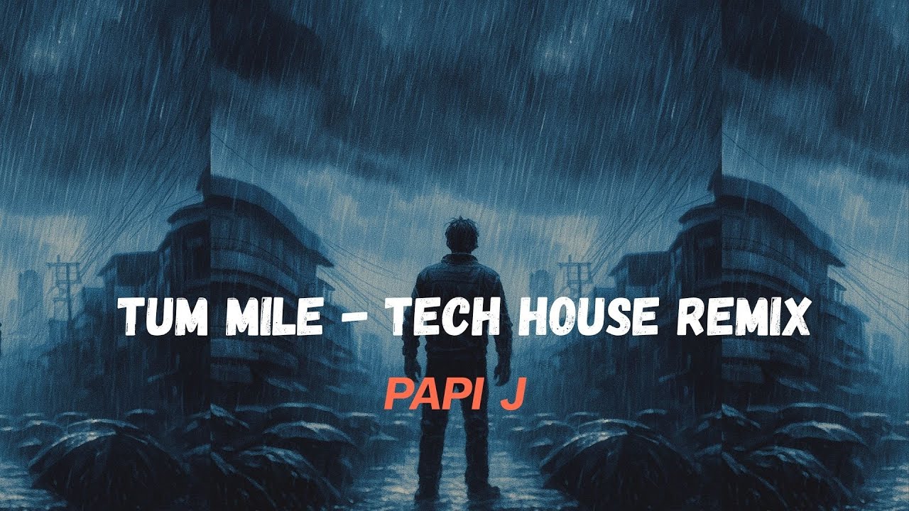 Tum Mile (Papi J Remix) - YouTube