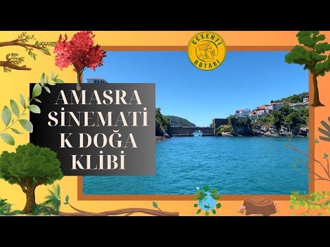 AMASRA SİNEMATİK DOĞA KLİBİ