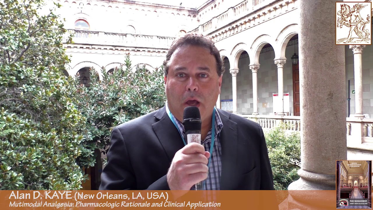 Alan D. KAYE: "Mutimodal Analgesia: Pharmacologic Rationale and ...