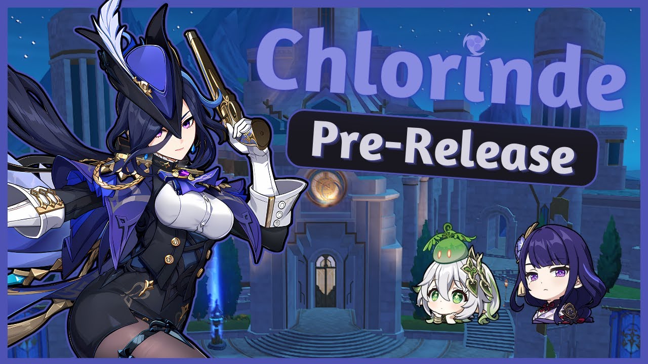 Chlorinde Guide: Pre-Release Analysis - YouTube
