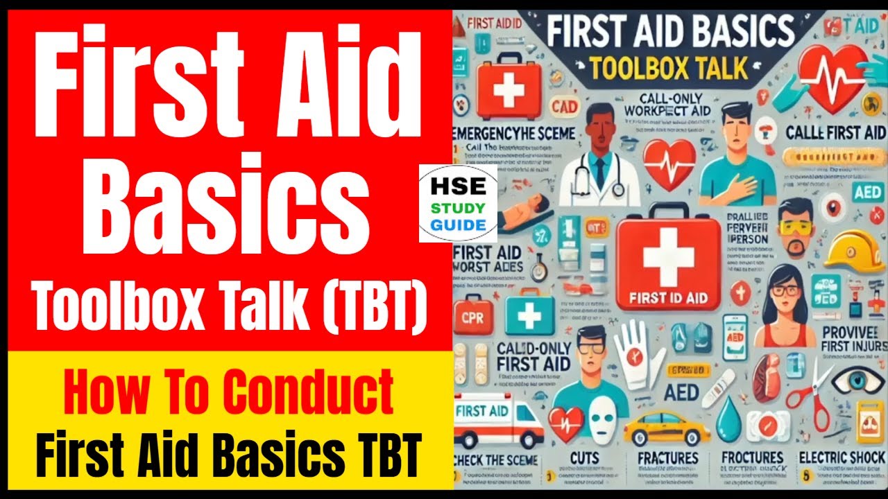 First Aid Basics Toolbox Talk (TBT) @hsestudyguide - YouTube