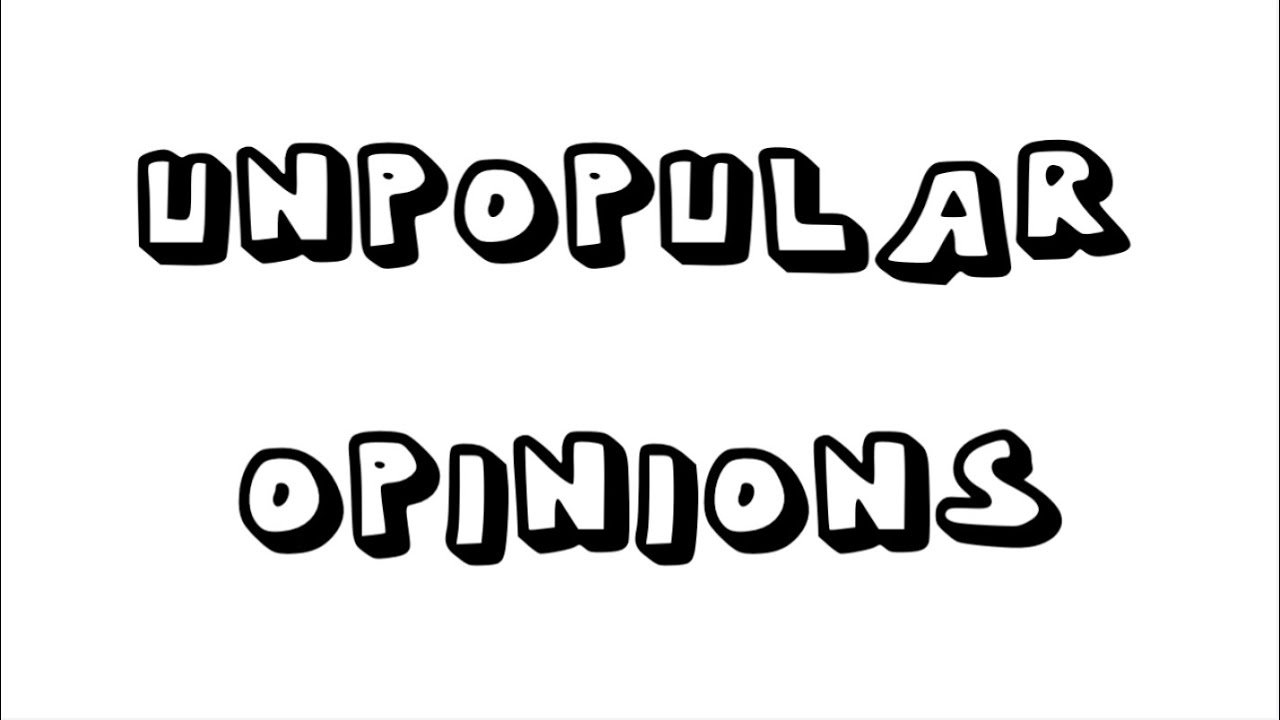 Unpopular Opinions YouTube unpopular-opinions-youtube
