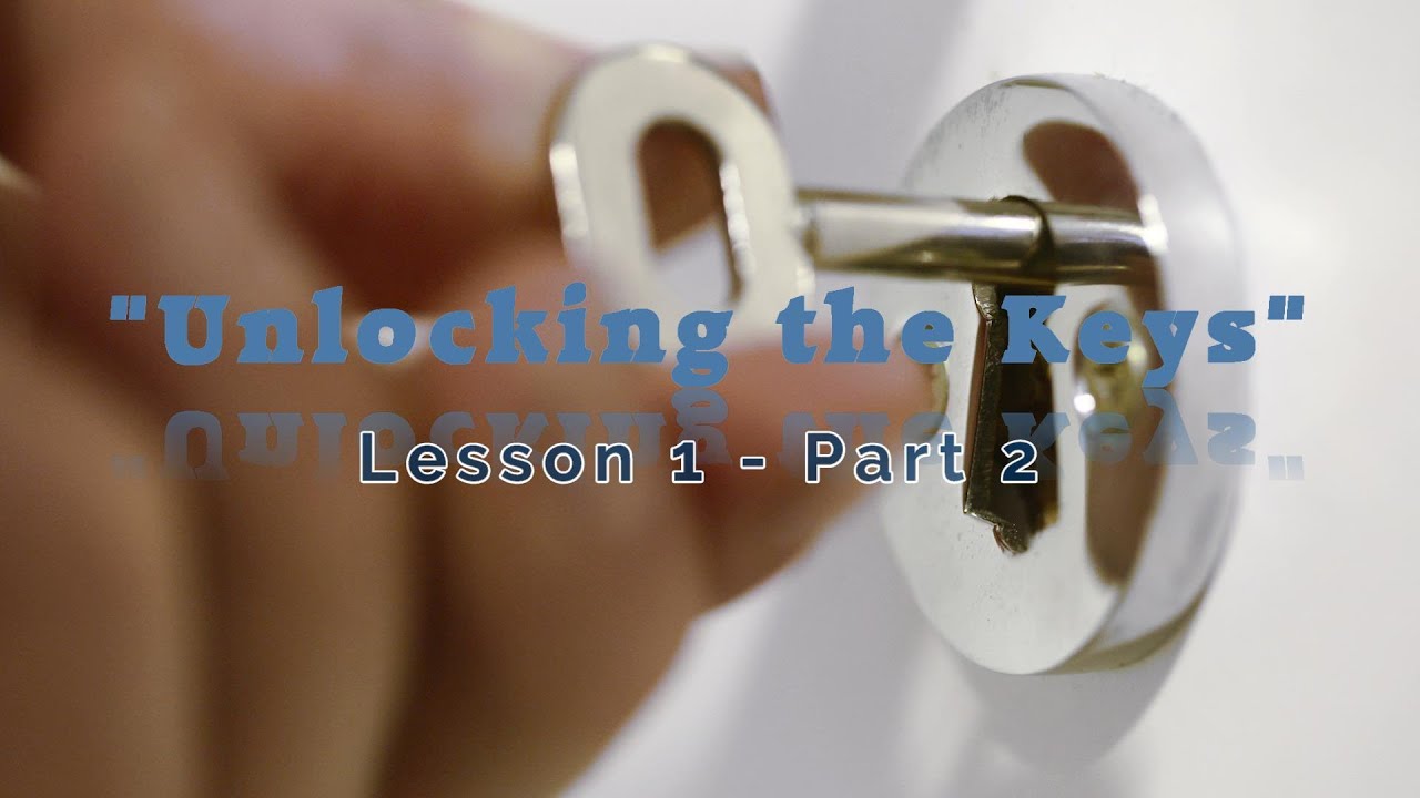 #1(b) Unlocking the Keys - Intro: How to understand your Bible Like ...