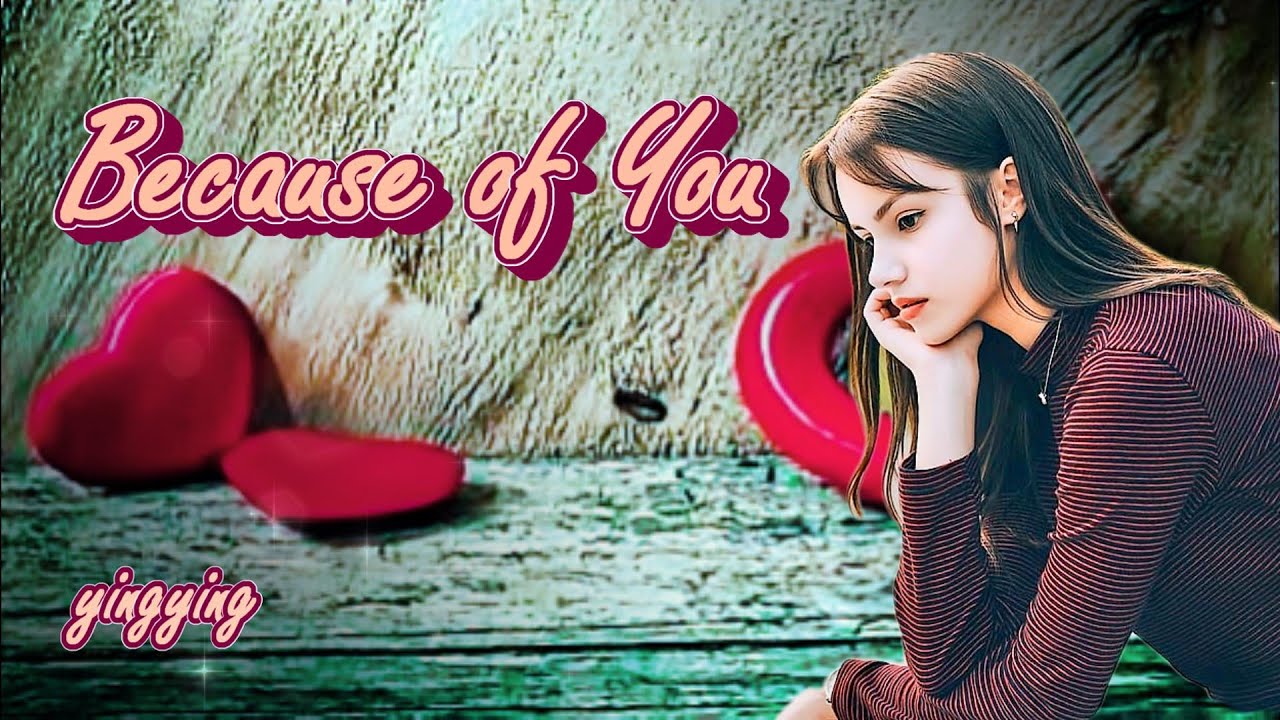 Because of You 因為有你 / 98 Degrees [ 中英歌詞 ] - YouTube