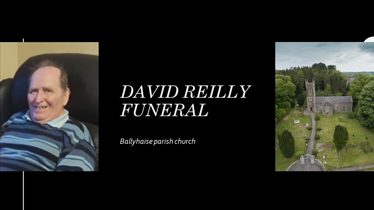 David Reilly Funeral - YouTube