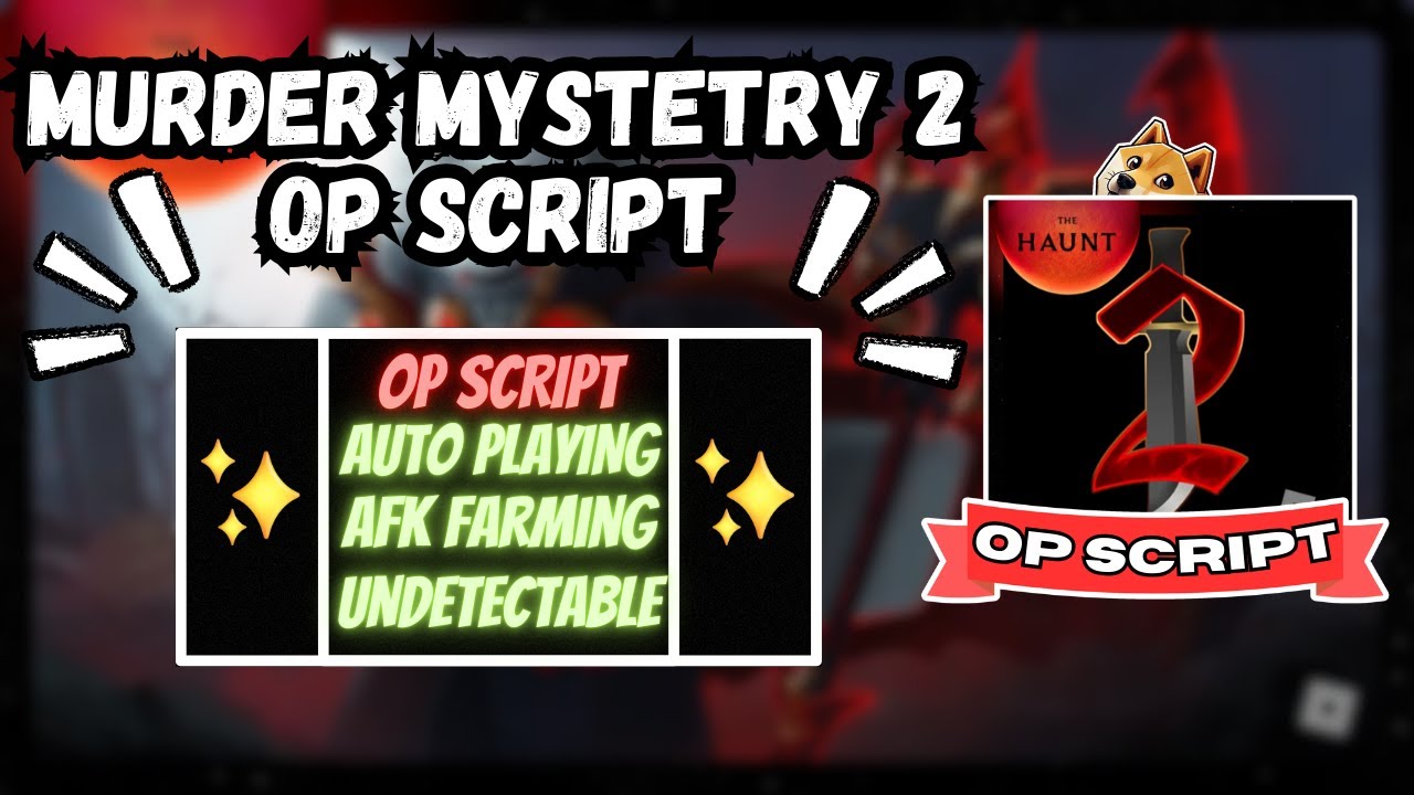 *NEW* Murder Mystery 2 Halloween Script (PASTEBIN 2024) (HALLOWEEN ...