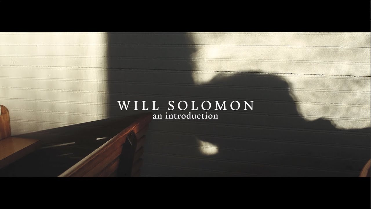 Will Solomon - An Introduction - YouTube