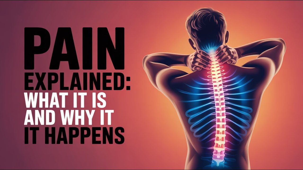 Pain Explained: The What and Why - YouTube